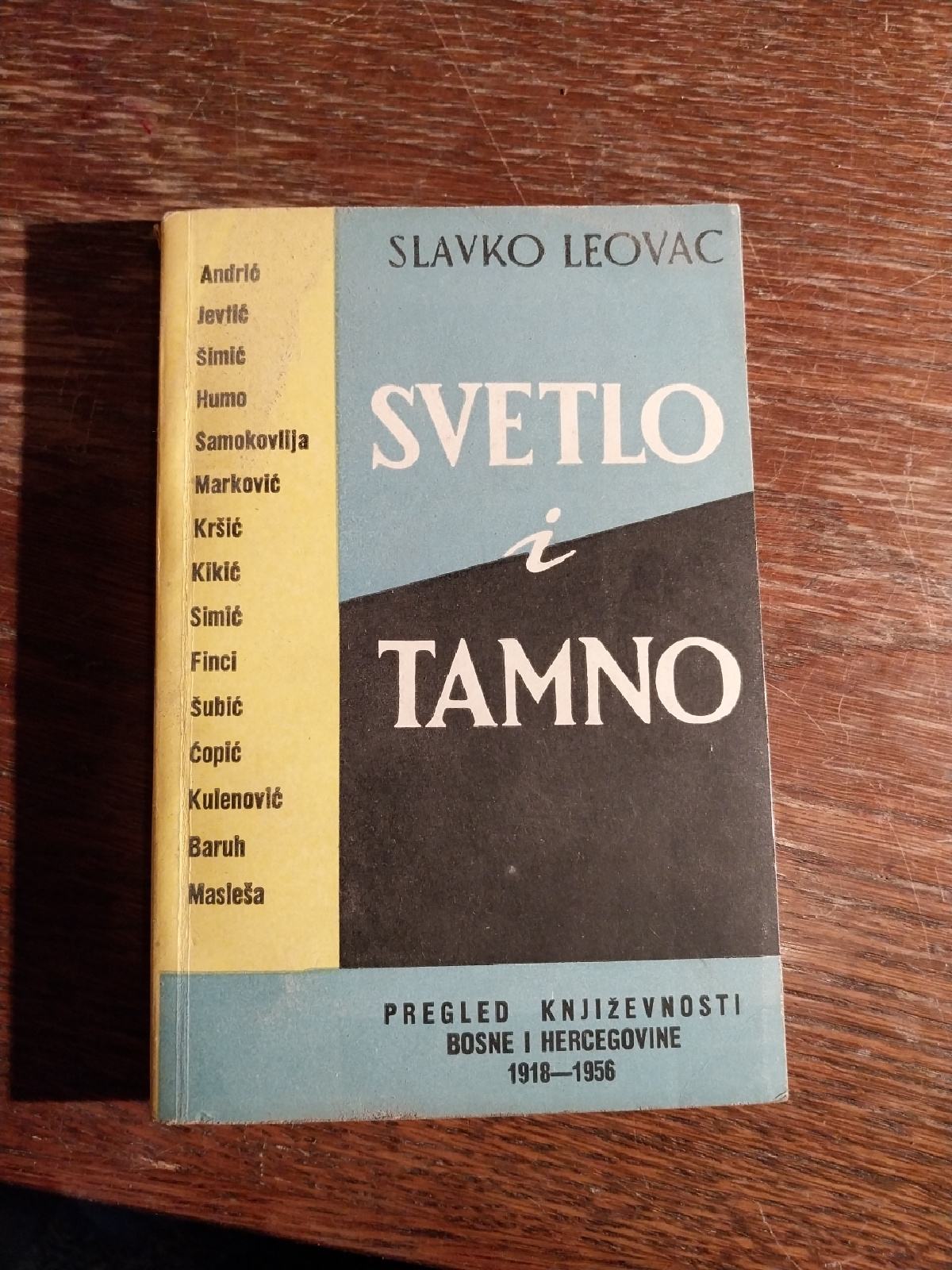 Slavko Leovac - Svetlo i tamno