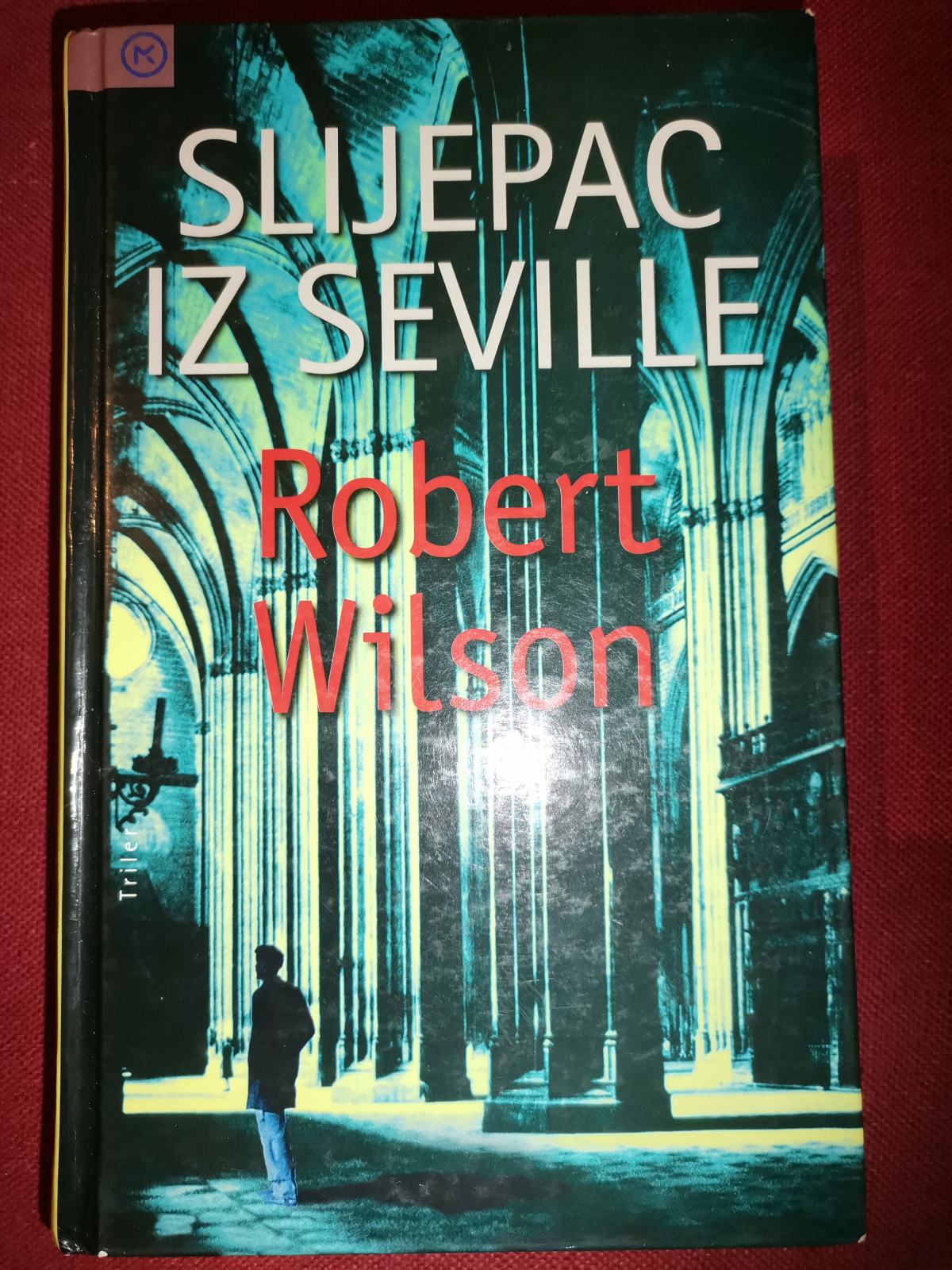 Slijepac iz Seville Robert Wilson