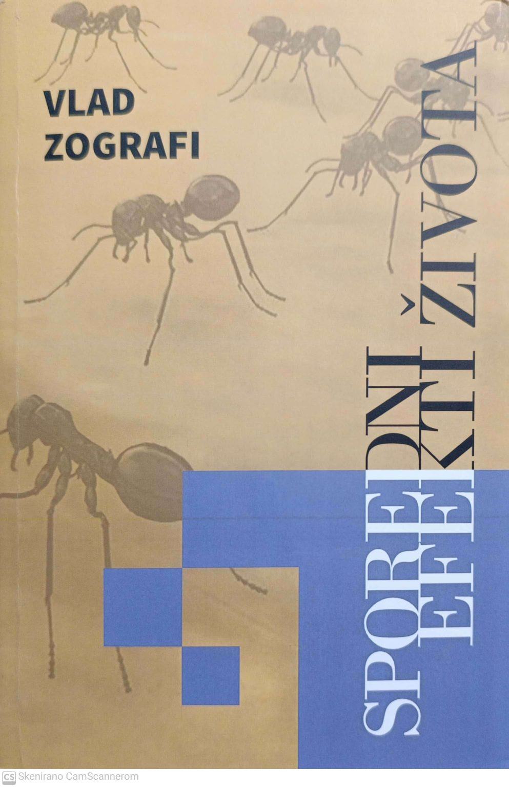 Sporedni efekti života – Vlad Zografi