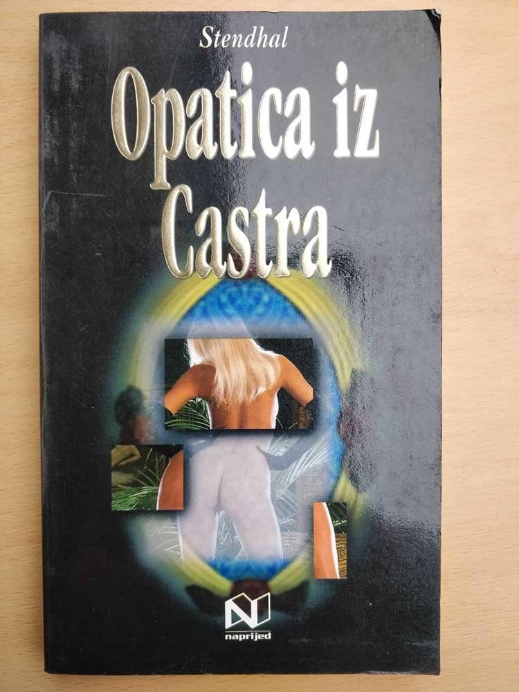 Stendhal - Opatica iz Castra