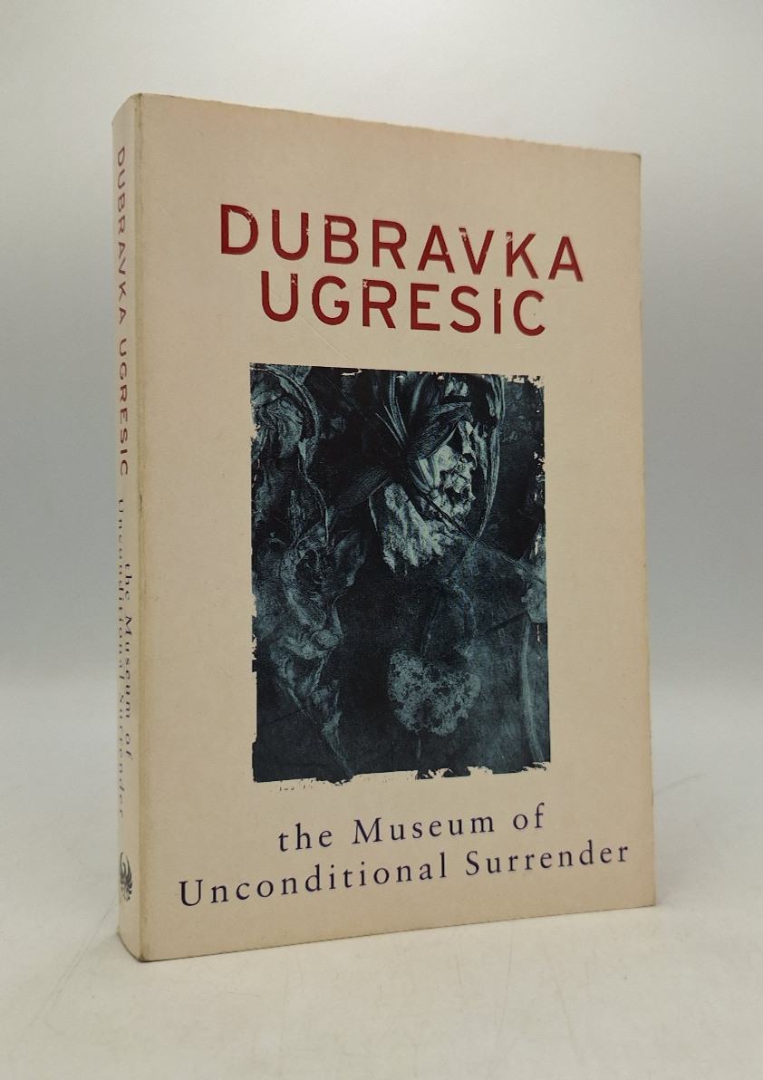 The Museum of Unconditional Surrender