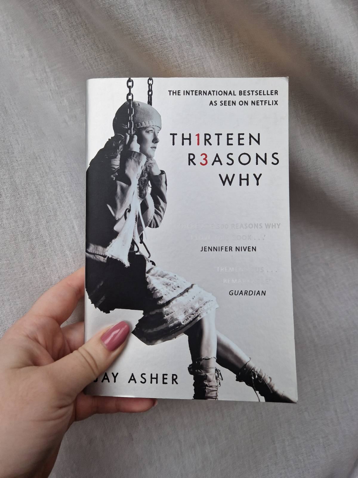 Thirteen Reasons Why - Jay Asher