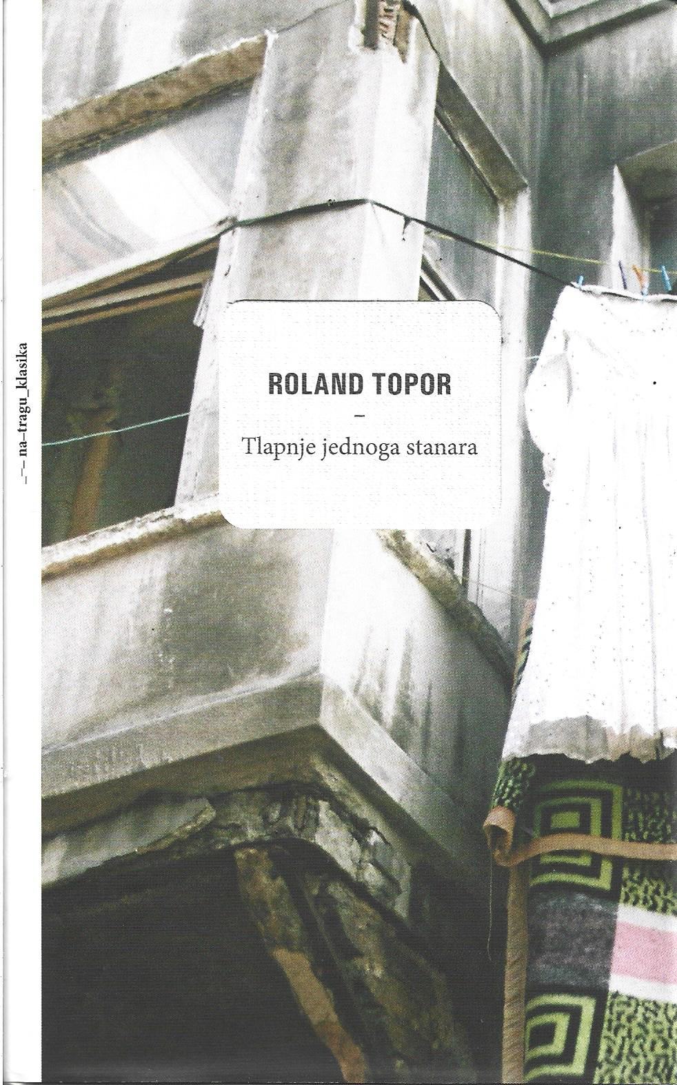 TLAPNJE JEDNOG STANARA - Roland Topor