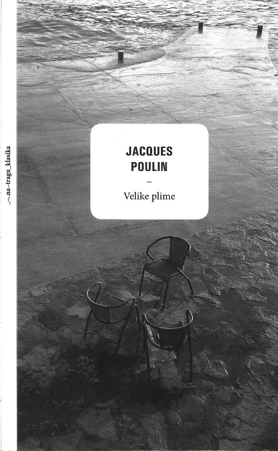 VELIKE PLIME - Jacques Poulin
