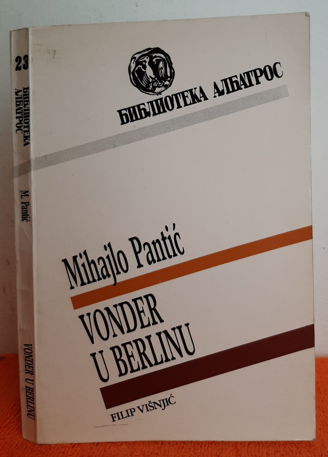 Vonder u Berlinu - Mihajlo Pantić