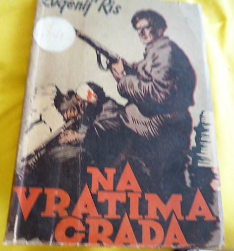 NA VRATIMA GRADA - Evgenij Ris