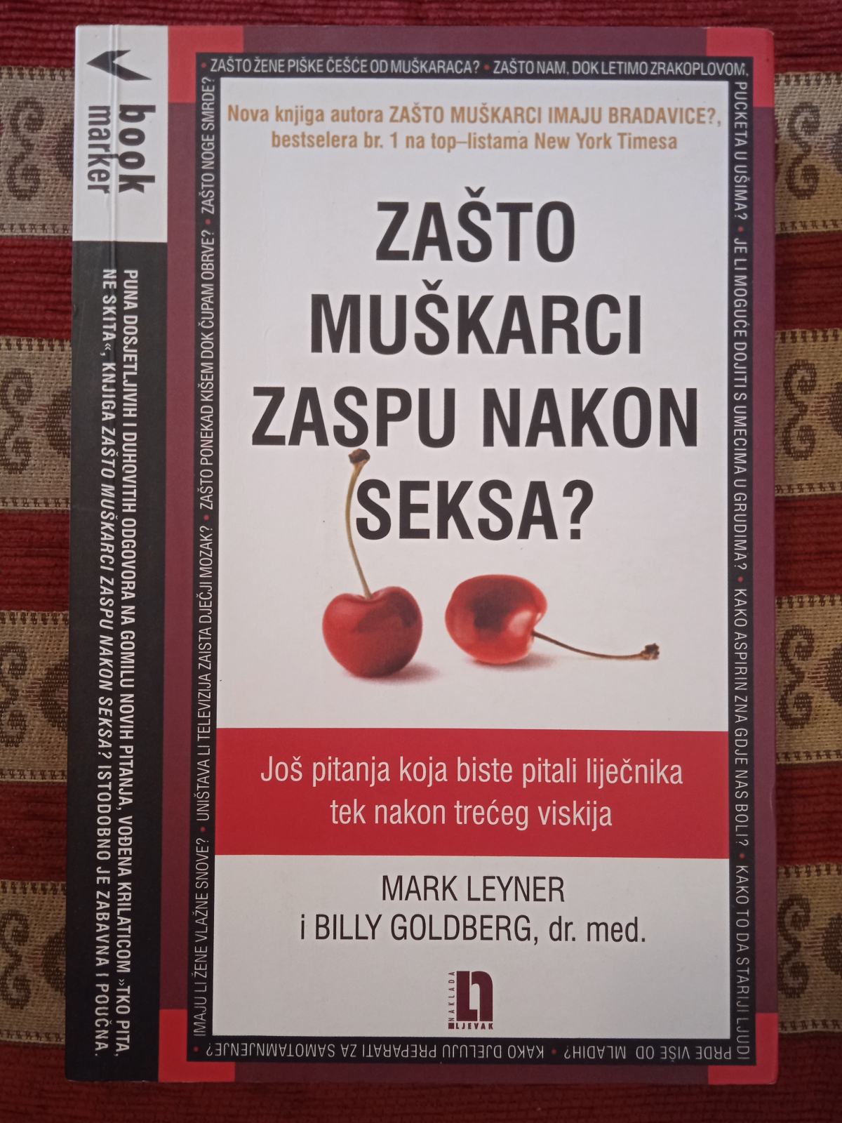 ZAŠTO MUŠKARCI ZASPU NAKON SEKSY Mark Leyner Billy Goldberg