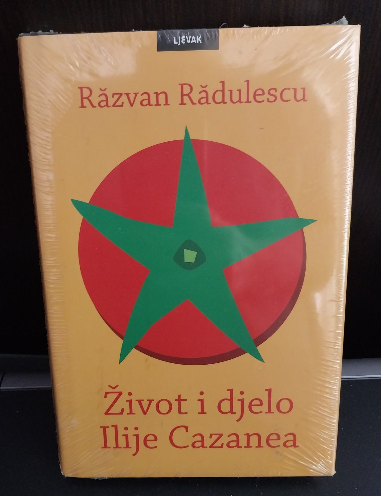 Život i djelo Ilije Cazanea Razvan Radulescu