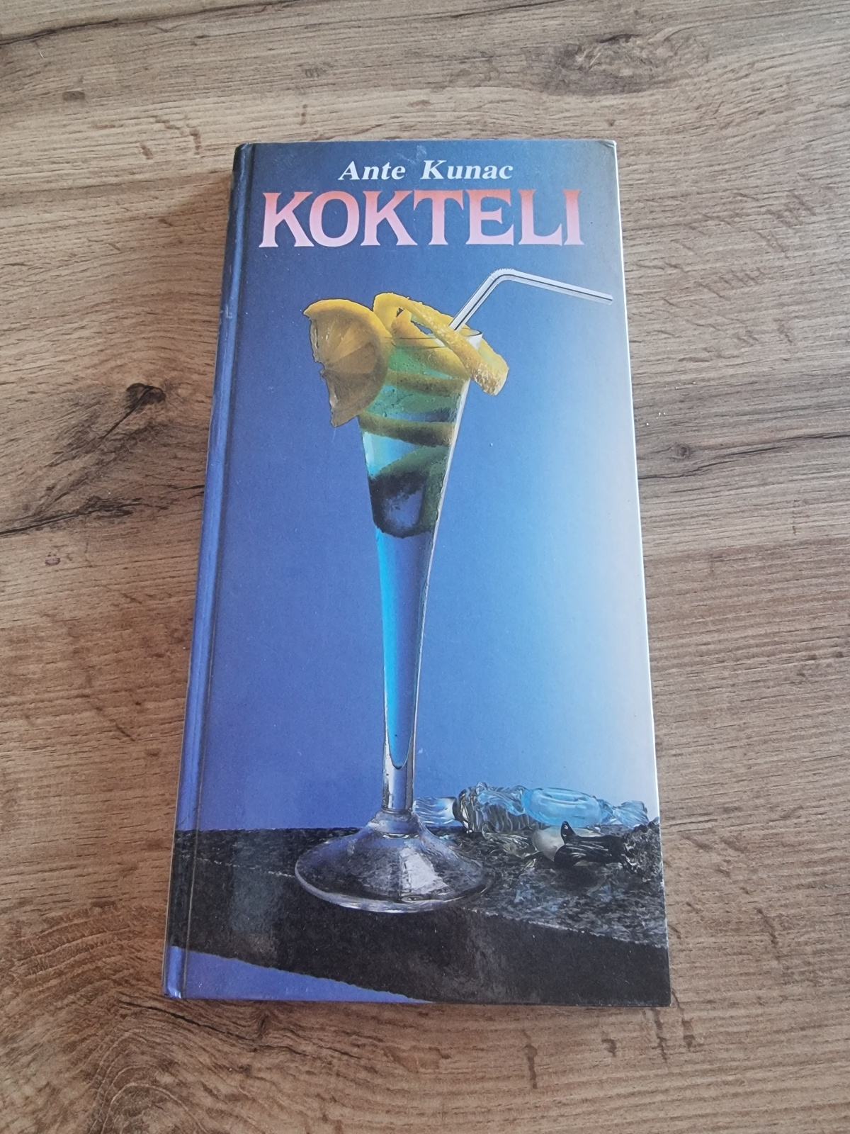 Ante Kunac - Kokteli