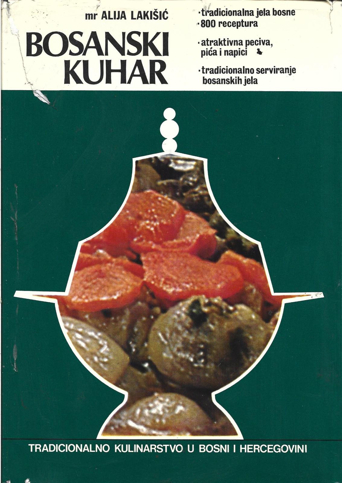 BOSANSKI KUHAR - Alija Lakišić