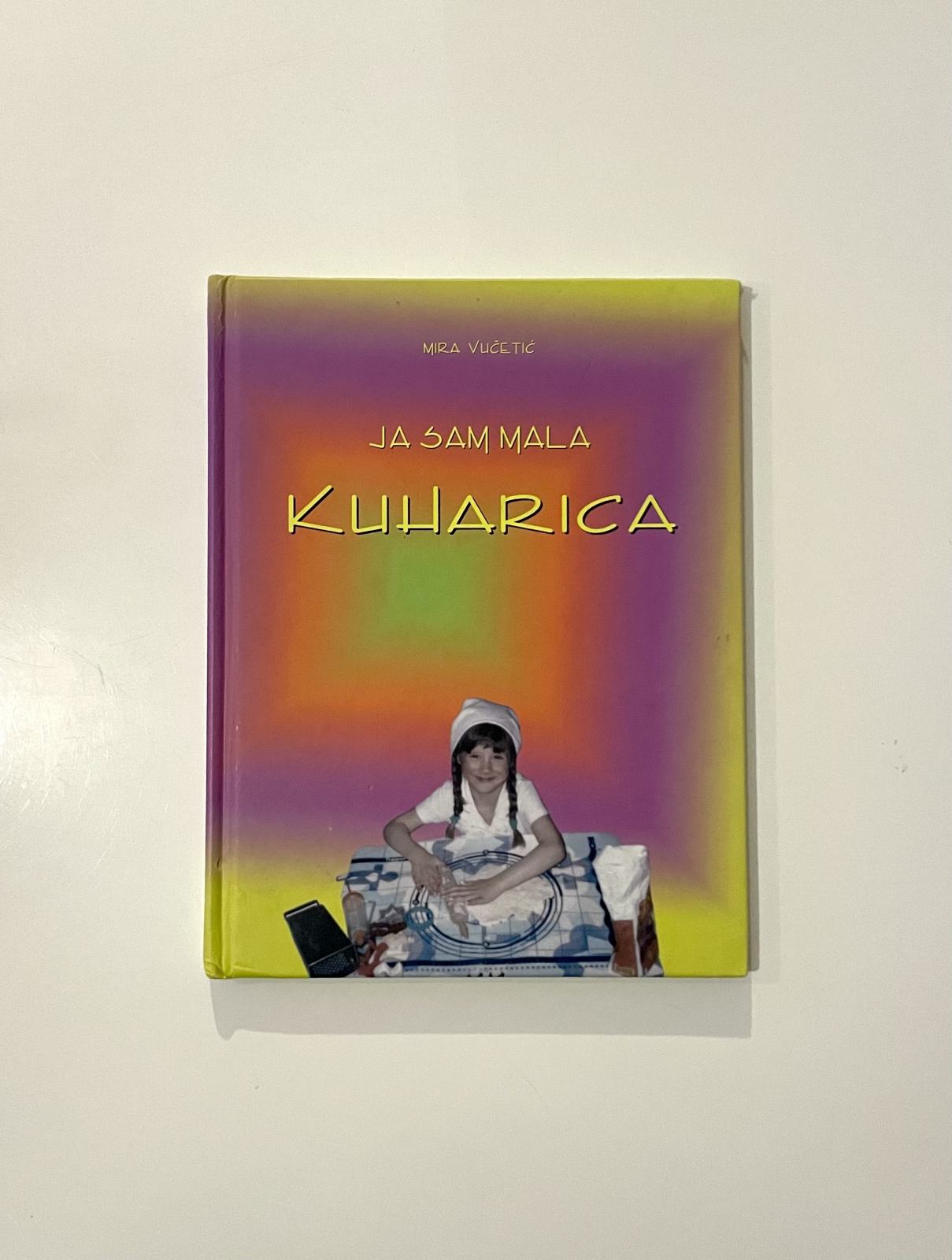 Ja sam mala kuharica - Mira Vučetić