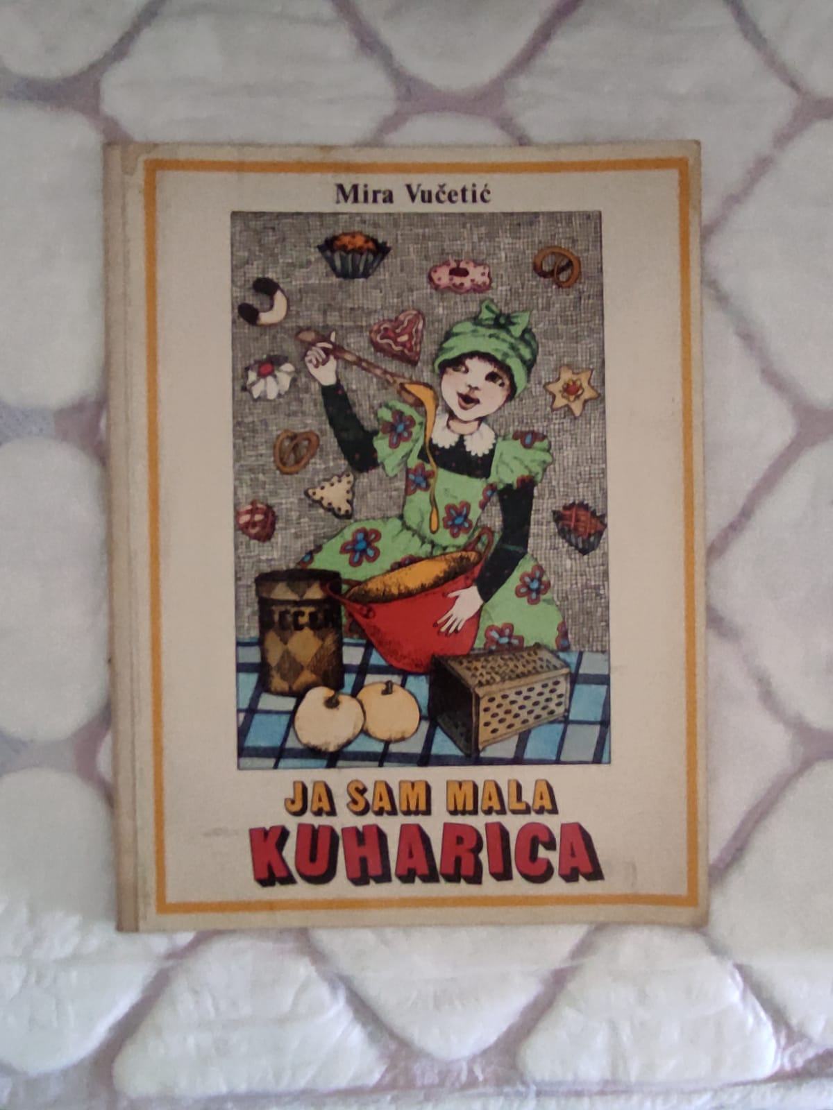 Ja sam mala kuharica Mira Vučetić