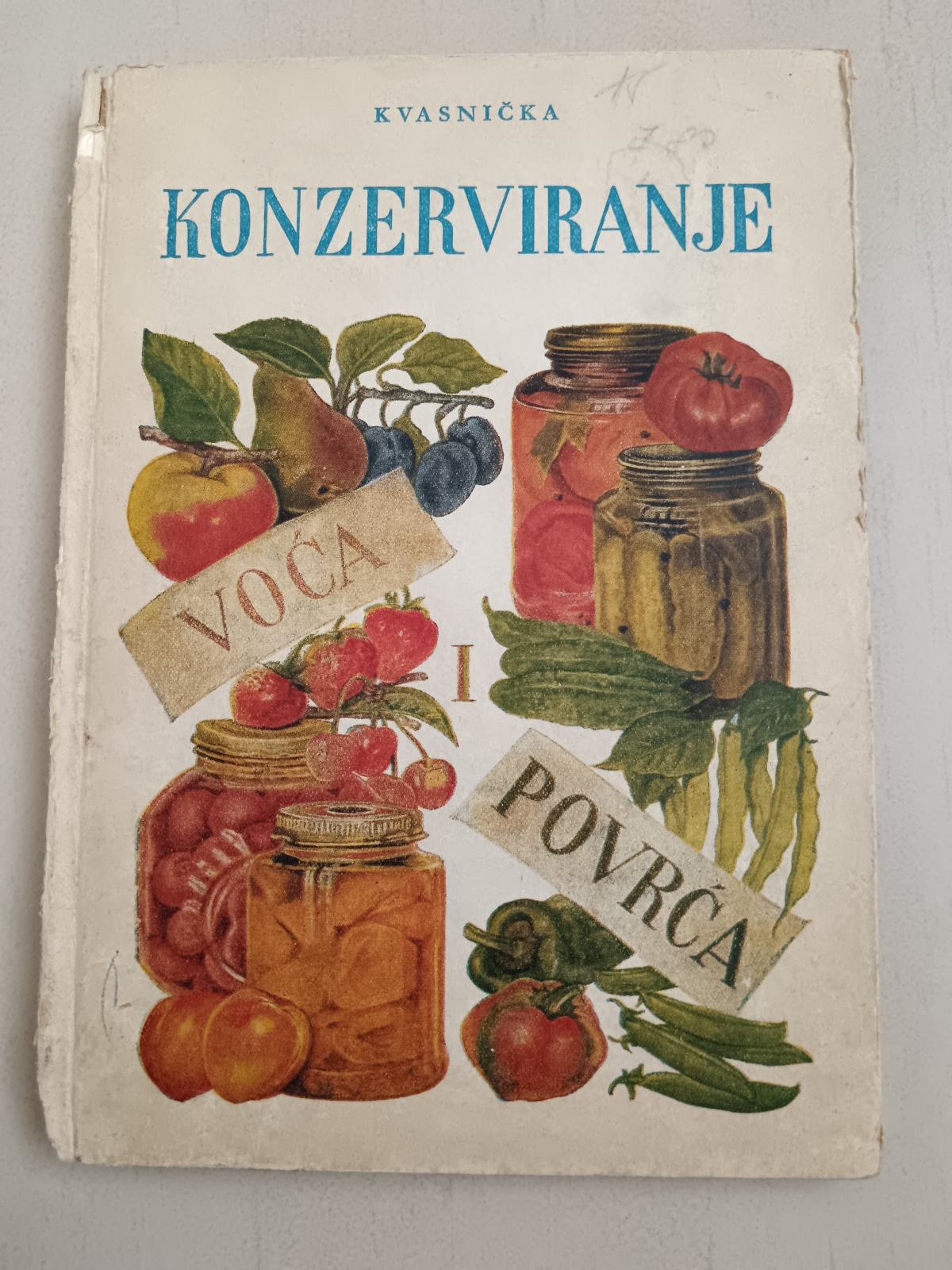 Kvasnička : Konzerviranje voća i povrća
