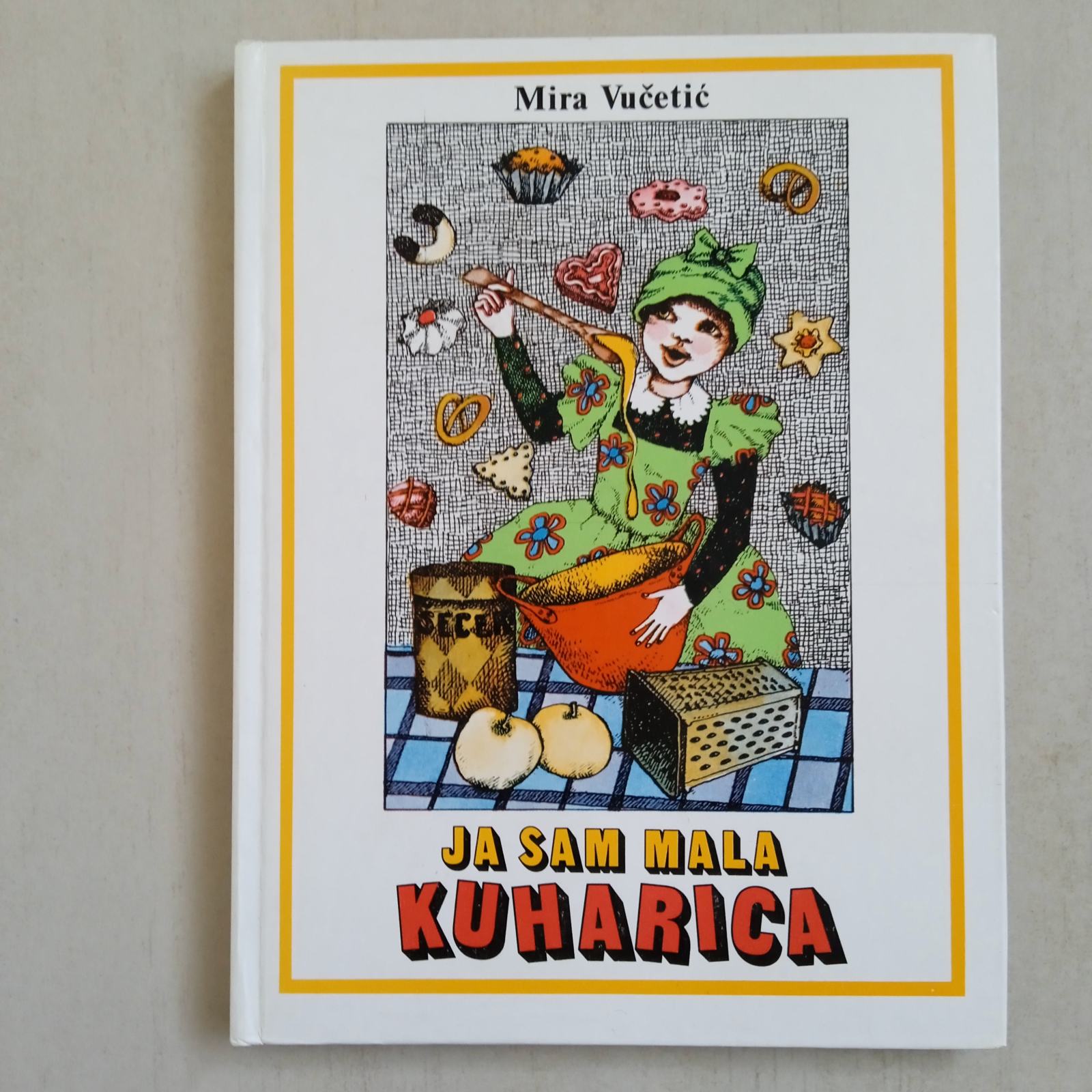 Mira Vučetić: Ja sam mala kuharica