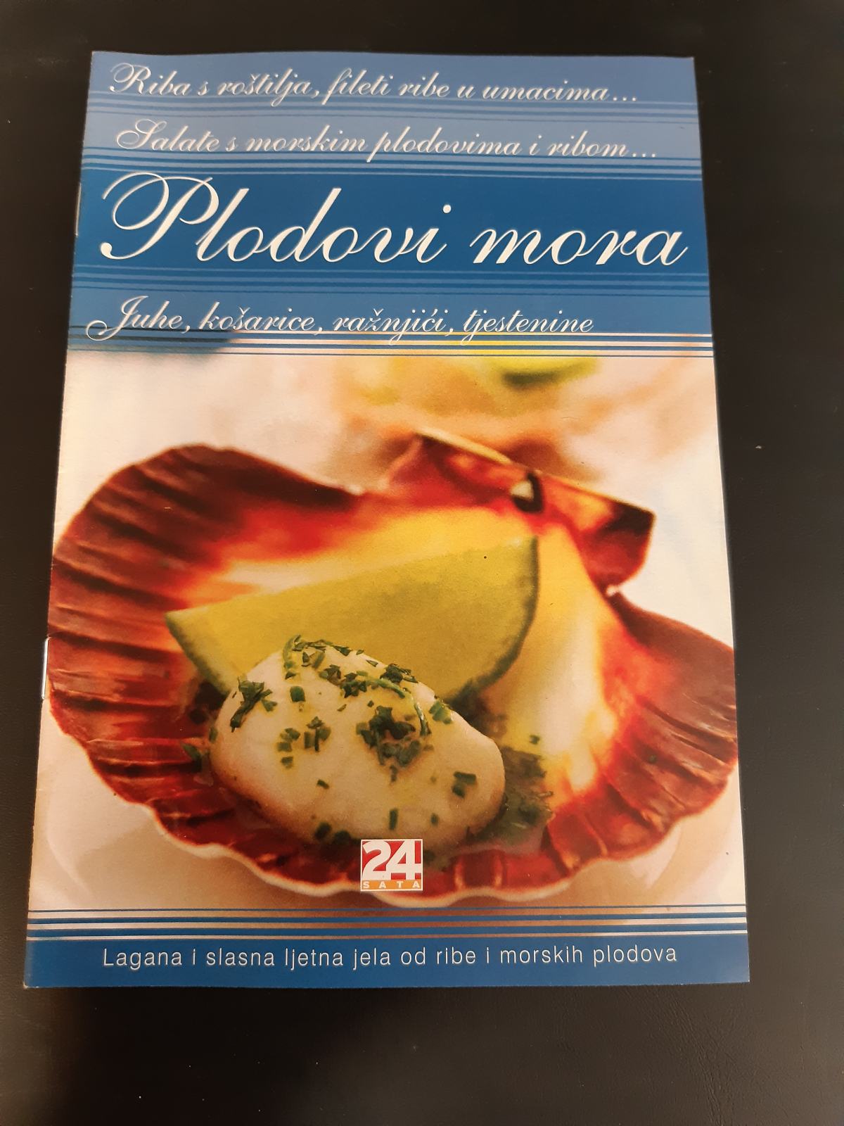 PLODOVI MORA - Recepti za pripremu ribe i plodova mora