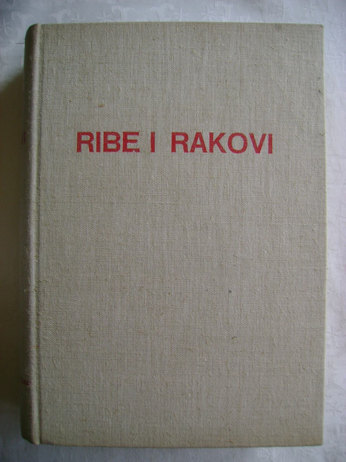 Ribe i rakovi; Od egzotičnih specijaliteta do menija - 1972.