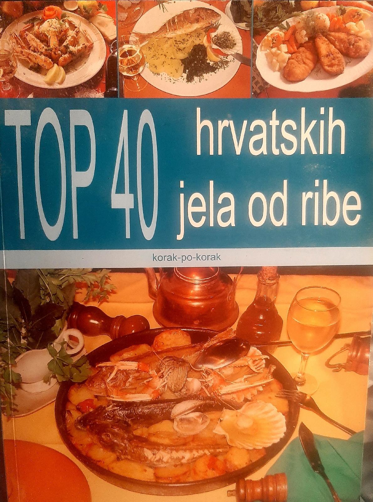 TOP 40 HRVATSKIH JELA OD RIBE