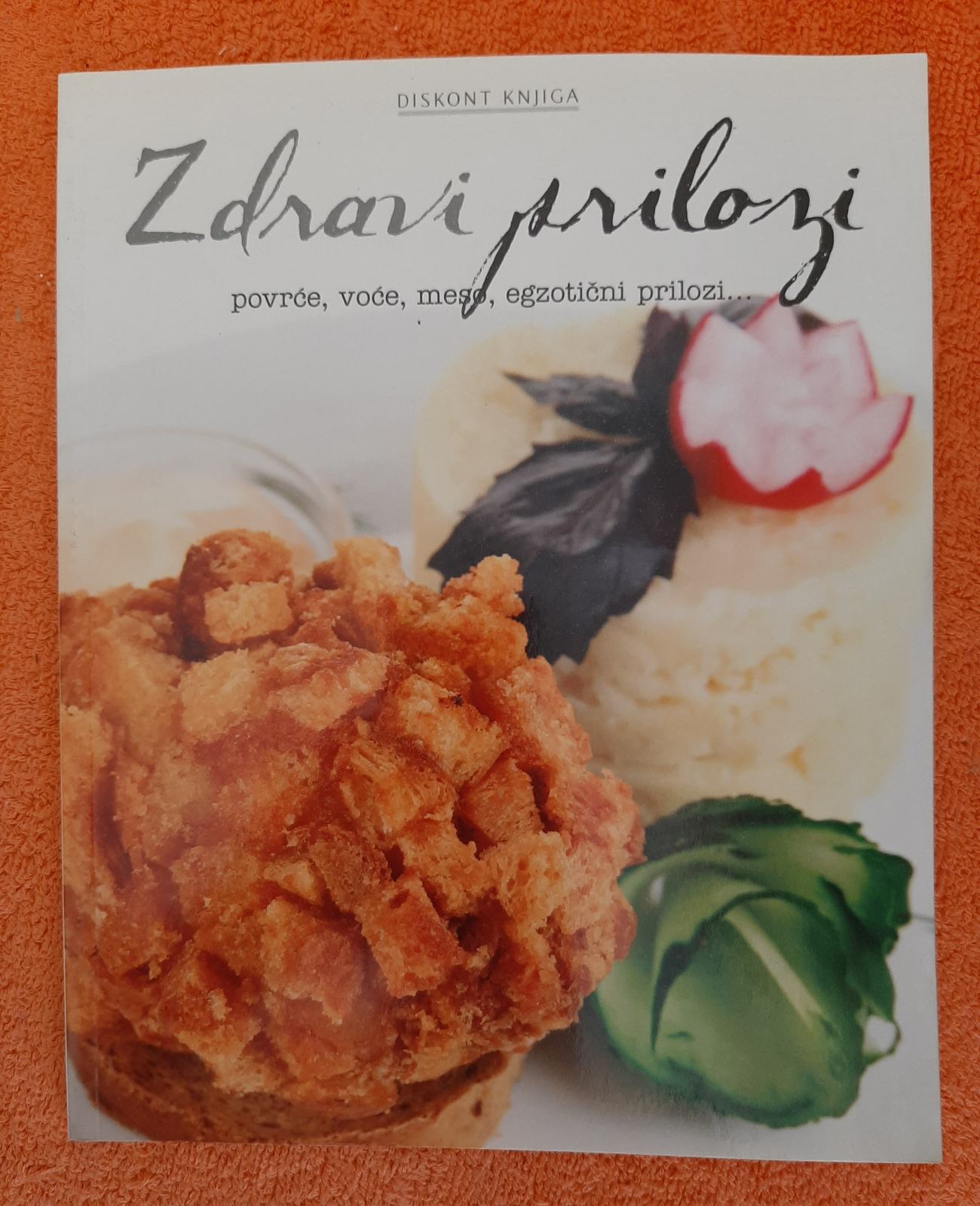 Zdravi prilozi - Andrea Štimac - kuharica