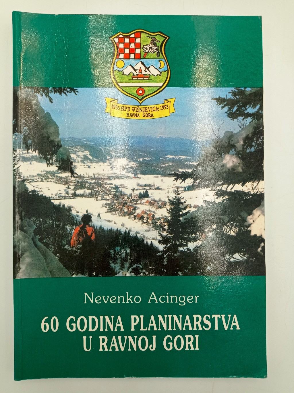60 godina planinarstva u Ravnoj Gori