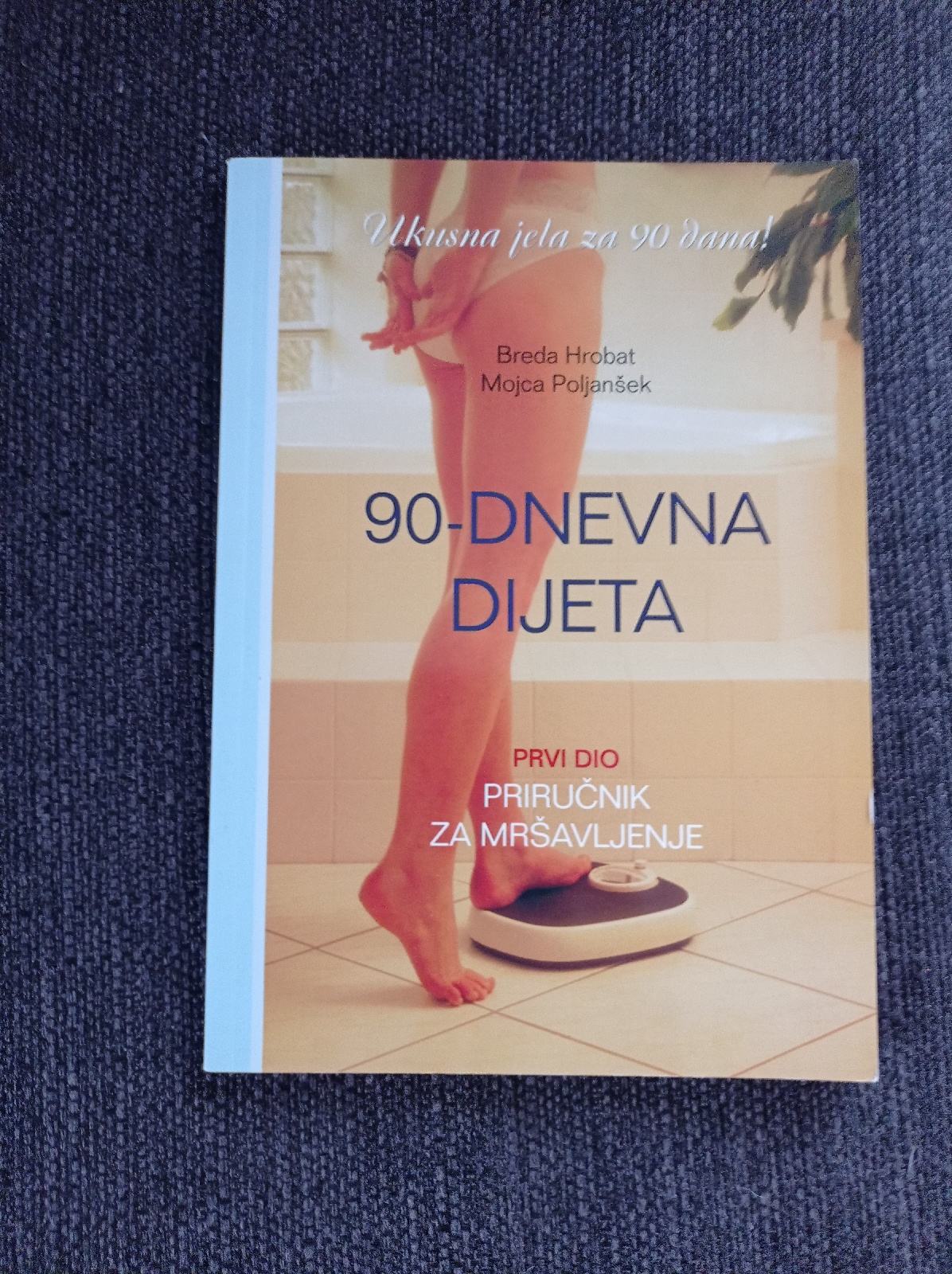 90-dnevna dijeta prvi do
