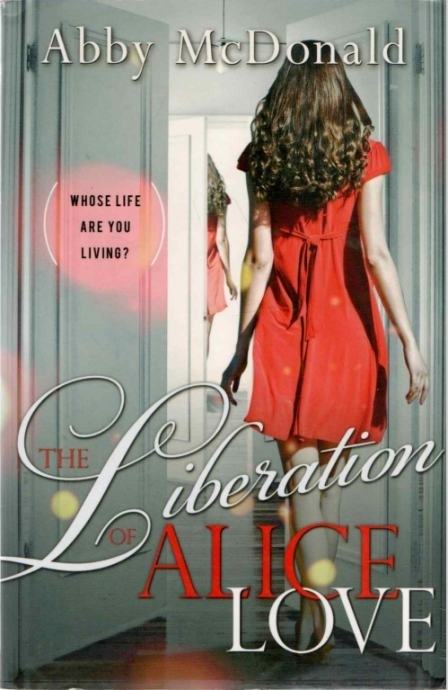 Abby McDonald: The liberation of Alice Love