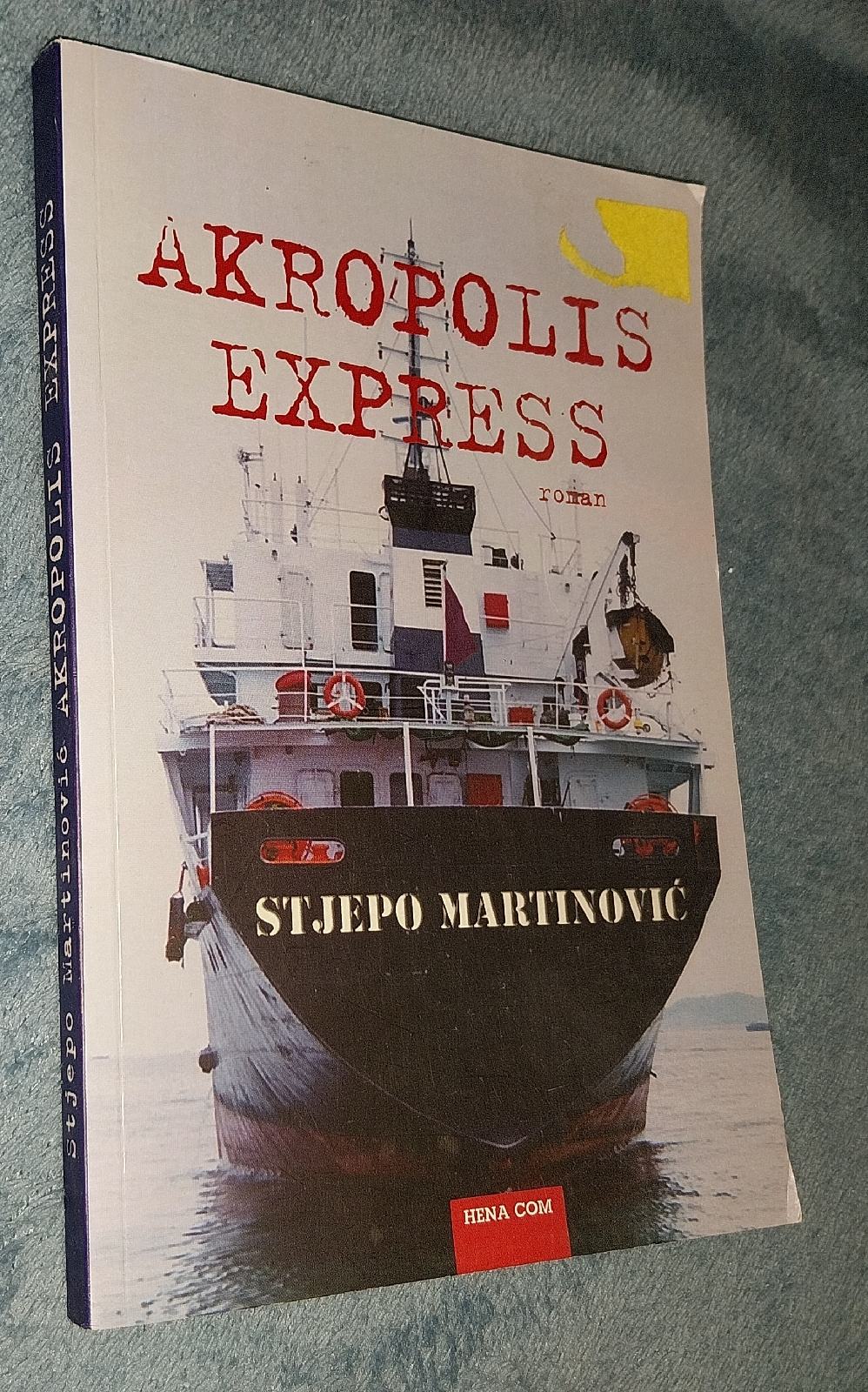 Akropolis express, Stjepo Martinović, Zagreb, 2010. (M)