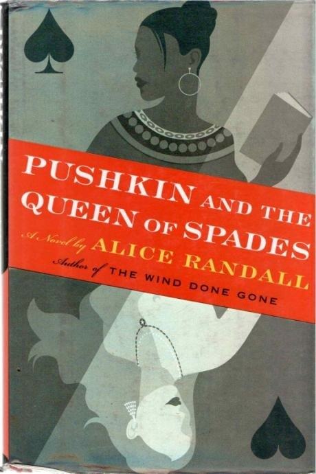 Alice Randall Pushkin And The Queen Of Spades