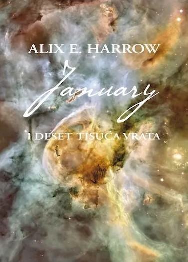Alix E. Harrow: JANUARY I DESET TISUĆA VRATA