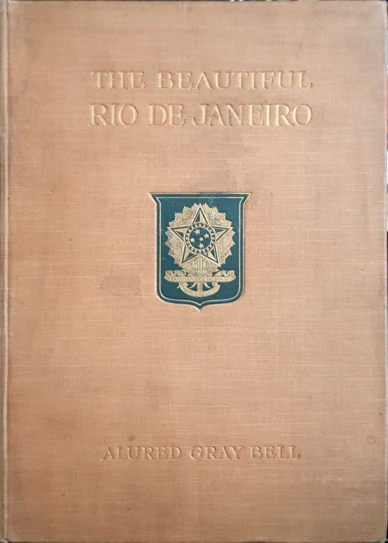 Alured Gray Bell: The Beautiful Rio de Janeiro