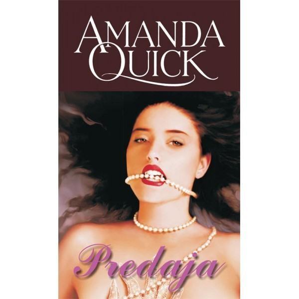 Amanda Quick: PREDAJA