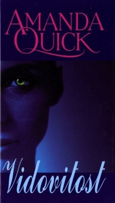 Amanda Quick: Vidovitost