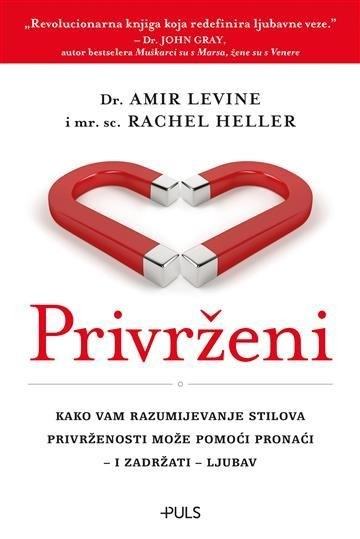 Amir Levine; Rachel Heller: Privrženi