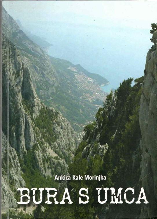 Ankica Kale Morinjka: BURA S UMCA