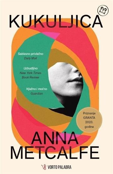 Anna Metcalfe: Kukuljica