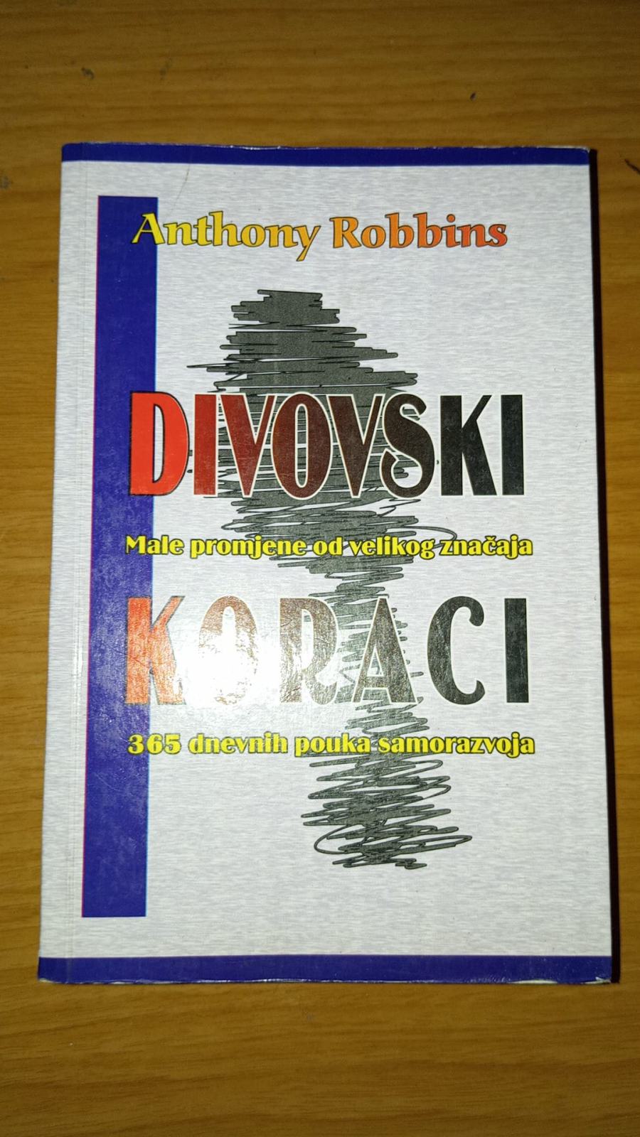 Anthony Robbins: Divovski koraci