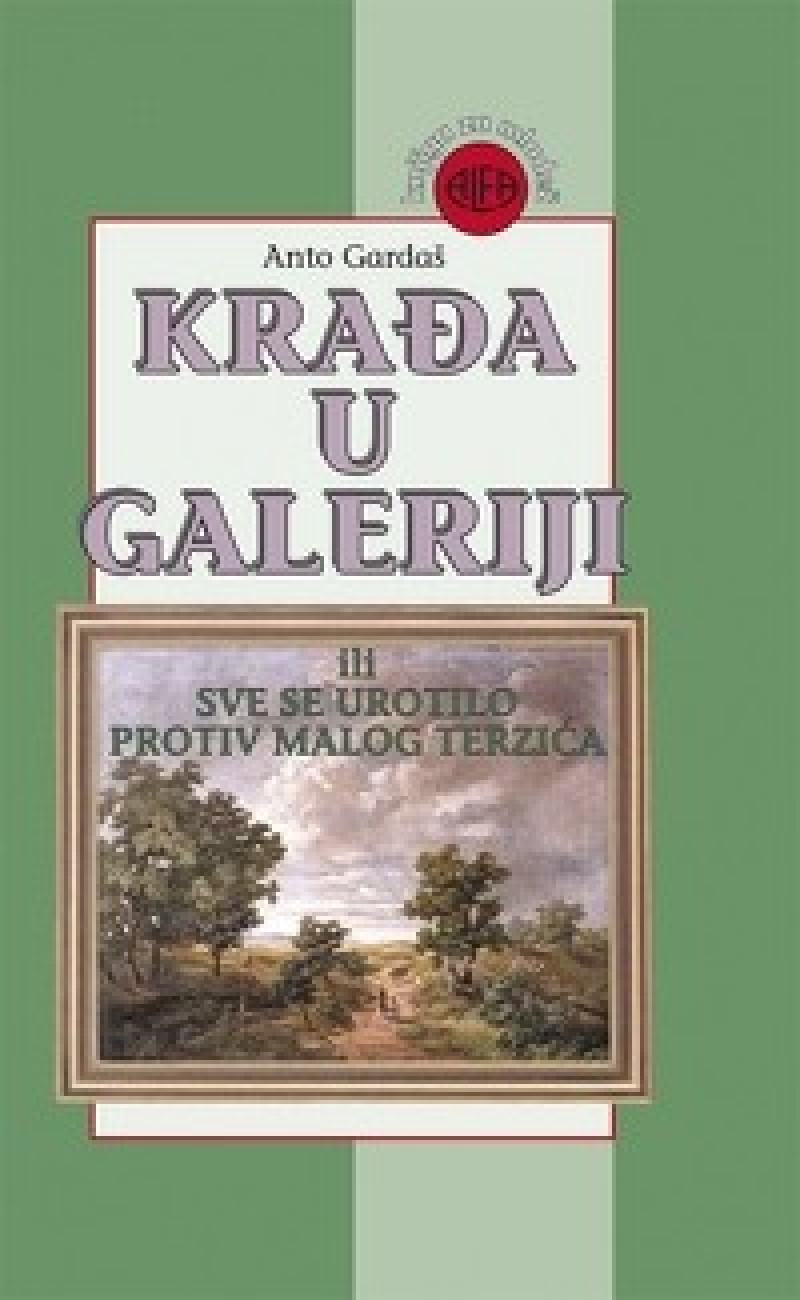 ANTO GARDAŠ : KRAĐA U GALERIJI