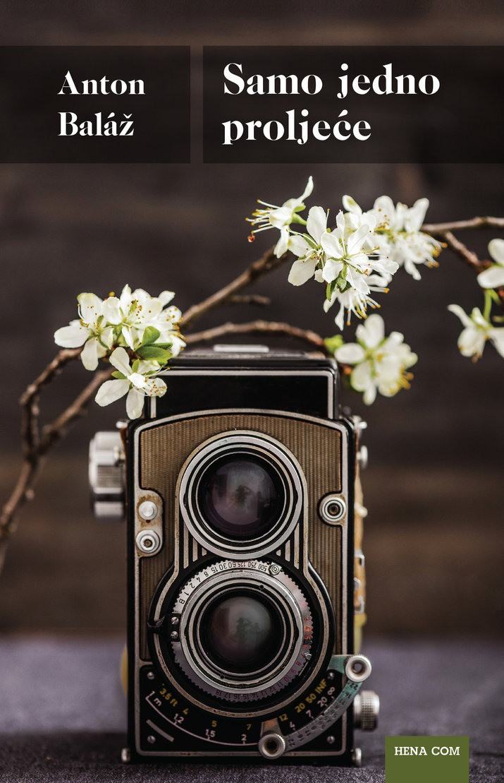 Anton Baláž : Samo jedno proljeće