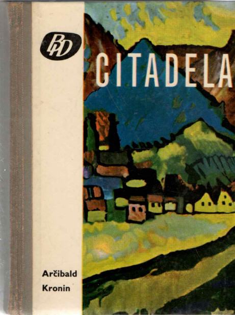 Archibald Joseph Cronin: CITADELA