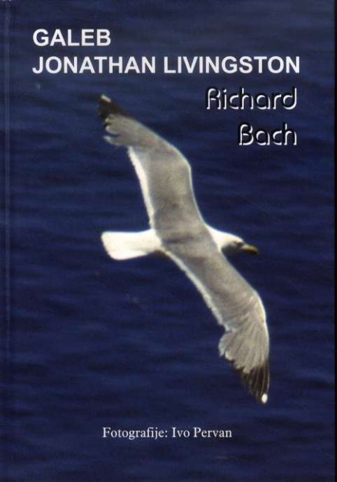 Bach, Richard : GALEB JONATHAN LIVINGSTON