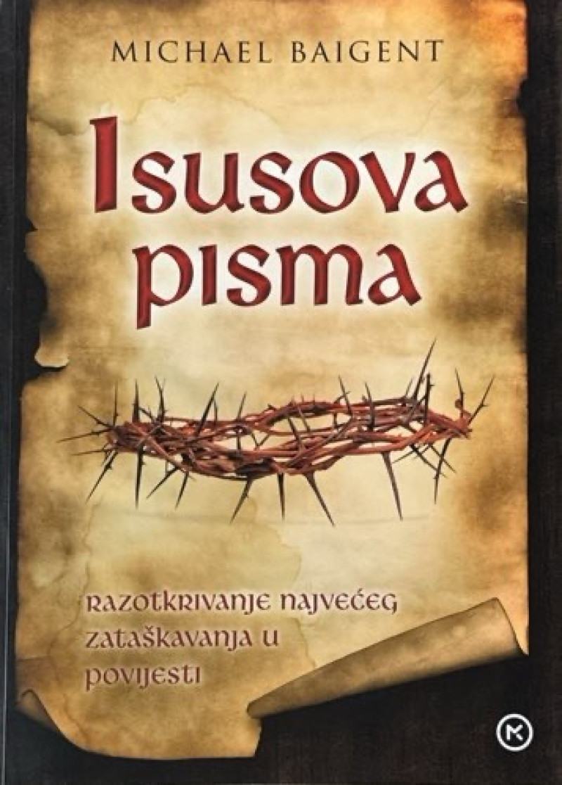 Baigent Michael: Isusova pisma