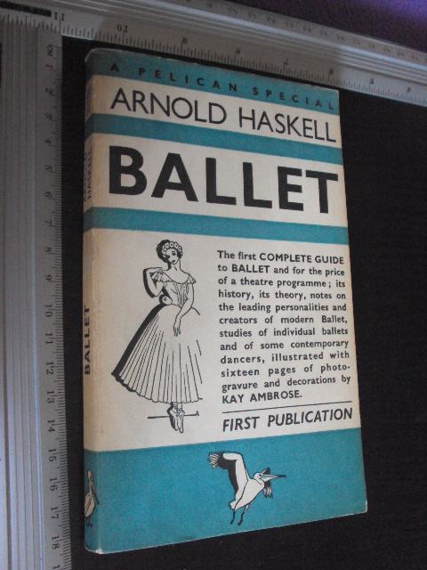 BALLET - Arnold Haskell