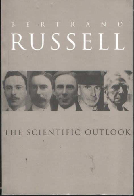 Bertrand Russell: The Scientific Outlook