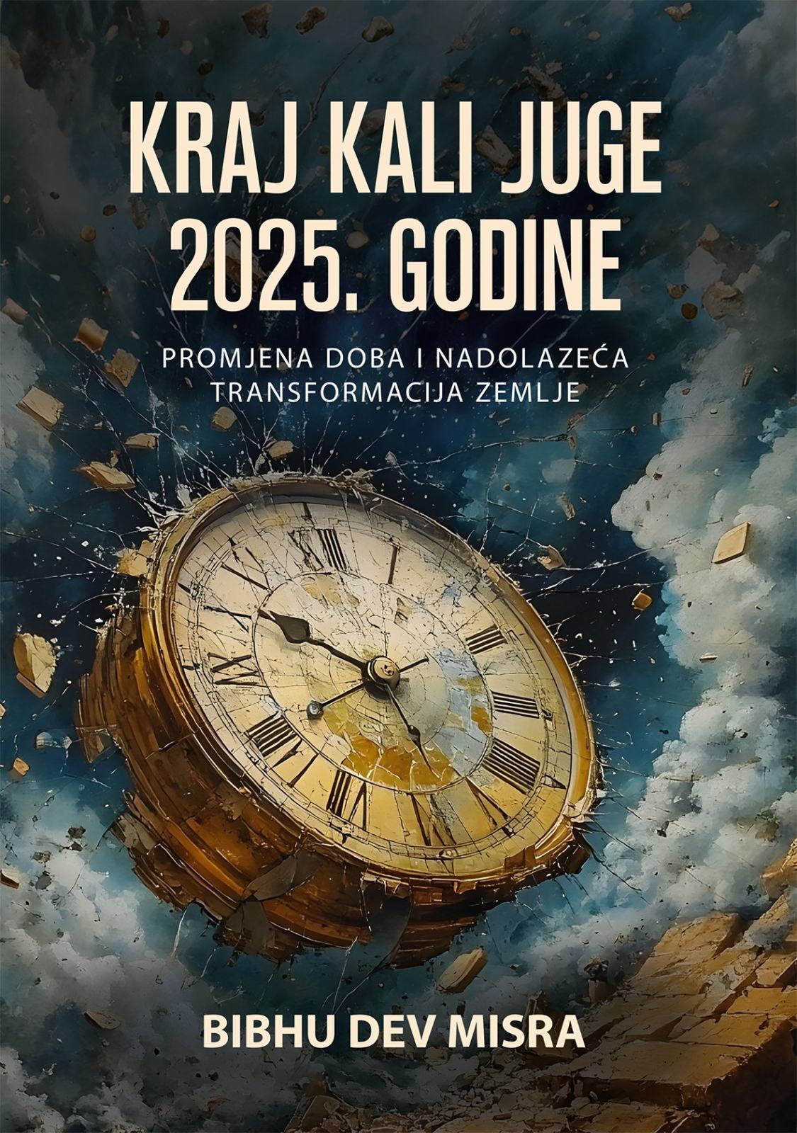 BIBHU DEV MISRA: KRAJ KALI JUGE 2025. GODINE