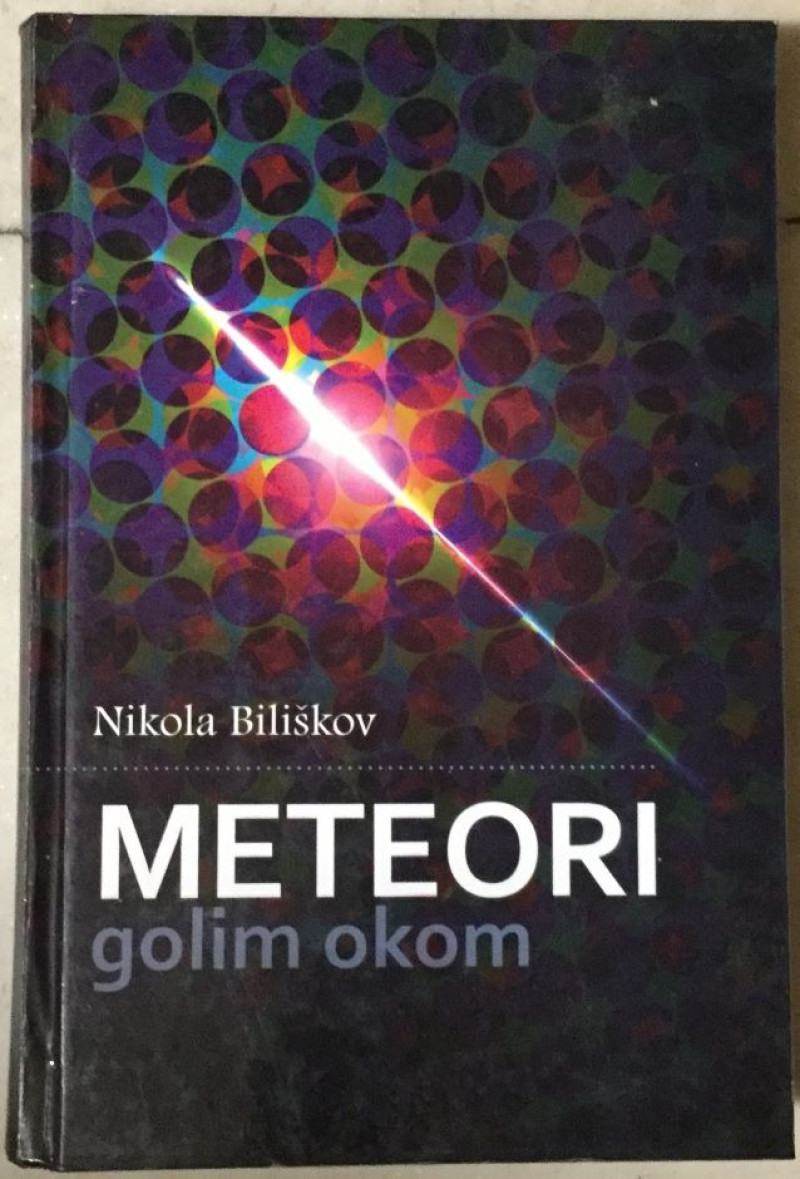 Biliškov Nikola: Meteori golim okom