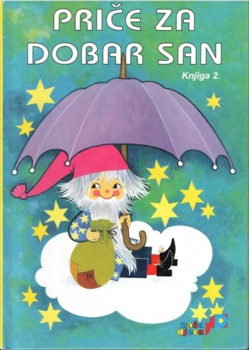 Blanka Pašagić: Priče za dobar san - knjiga 2