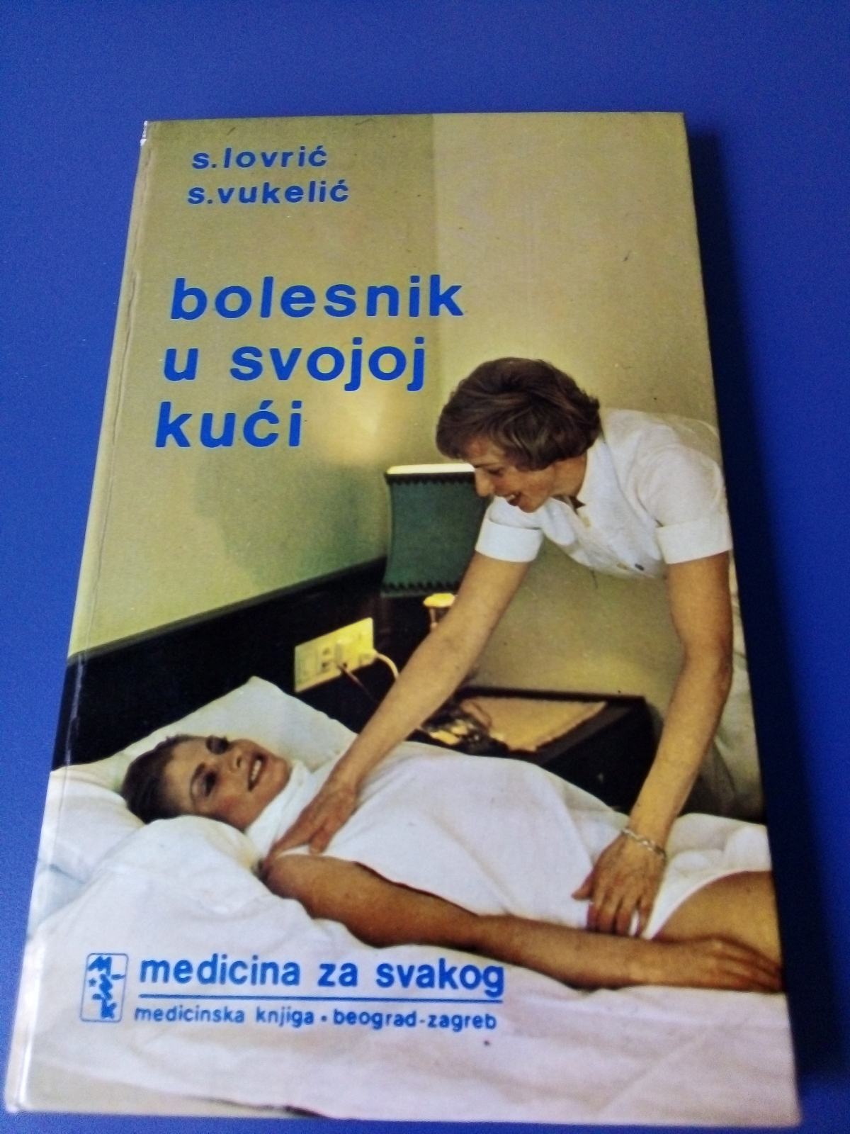 BOLESNIK U SVOJOJ KUĆI