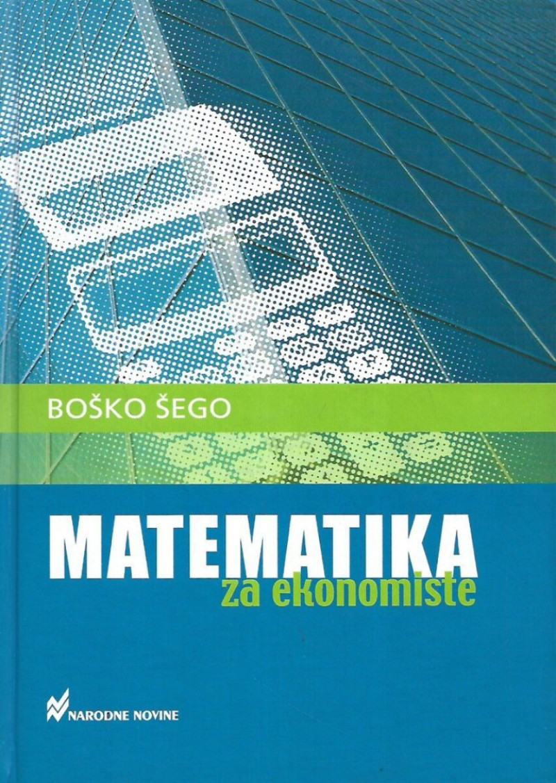 Boško Šego: Matematika za ekonomiste