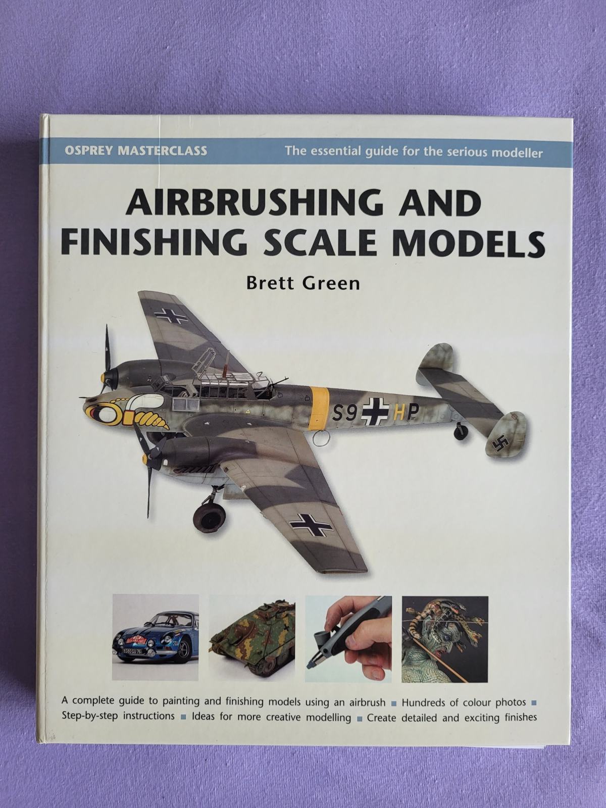 Brett Green: Airbrushing and Finishing Scale Models