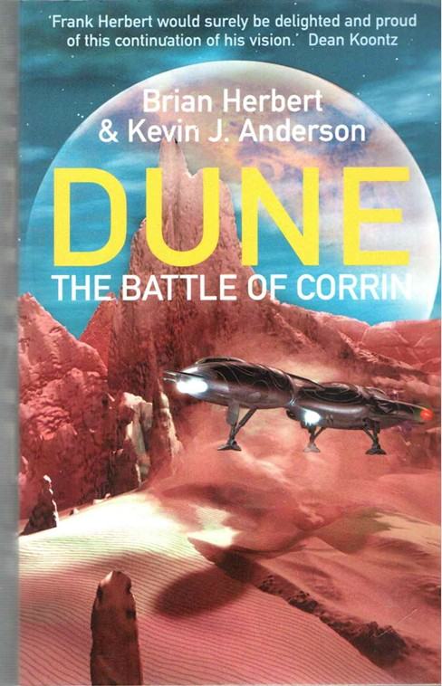 Brian Herbert, Kevin J Anderson: The Battle Of Corrin- Legends of Dune