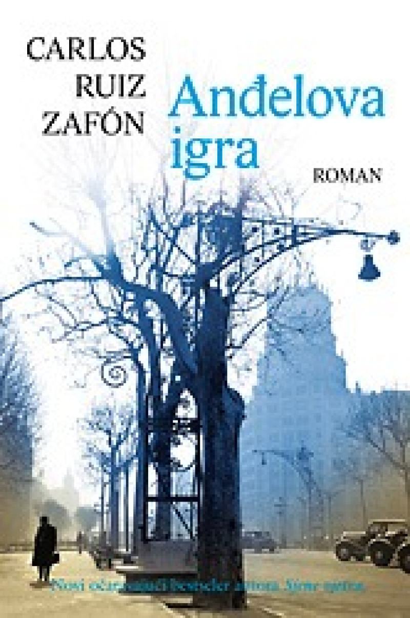 Carlos Ruiz Zafon: Anđelova igra